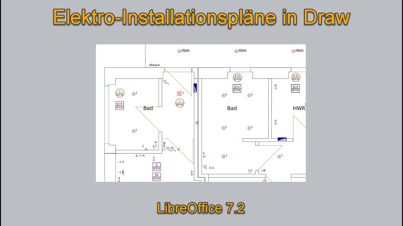 Elektro-Installationspläne in Draw - LibreOffice 7.2 (German/Deutsch ...