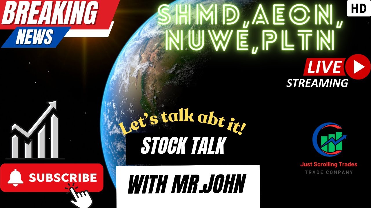 stock talk SHMD,AEON,NUWE,PLTN HSDT. Let's talk about it!!! - YouTube