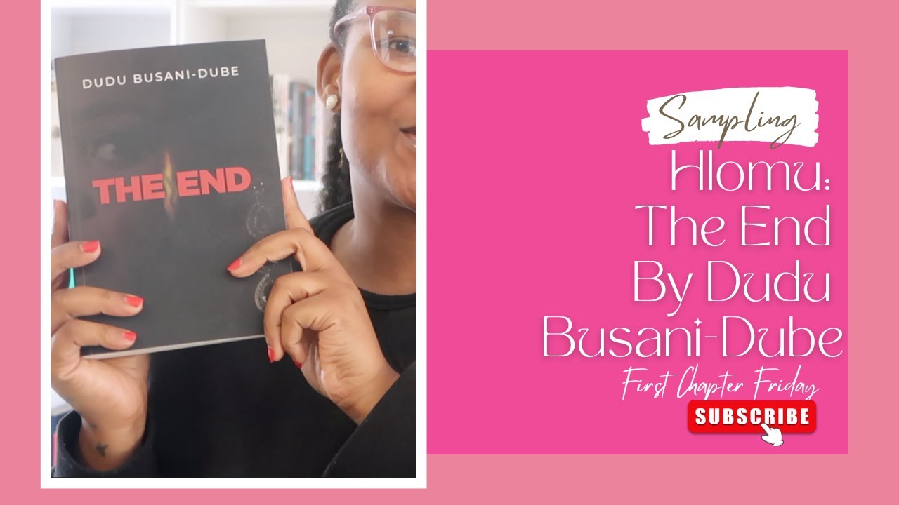 First Chapter Friday 📖🤓 | Reading from Hlomu: The End by Dudu Busani ...