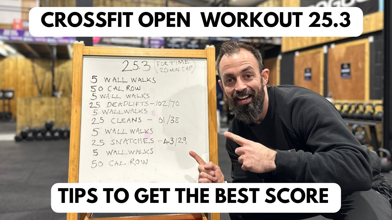 CrossFit Open Workout 25.3 - Tips To Get The Best Score - YouTube
