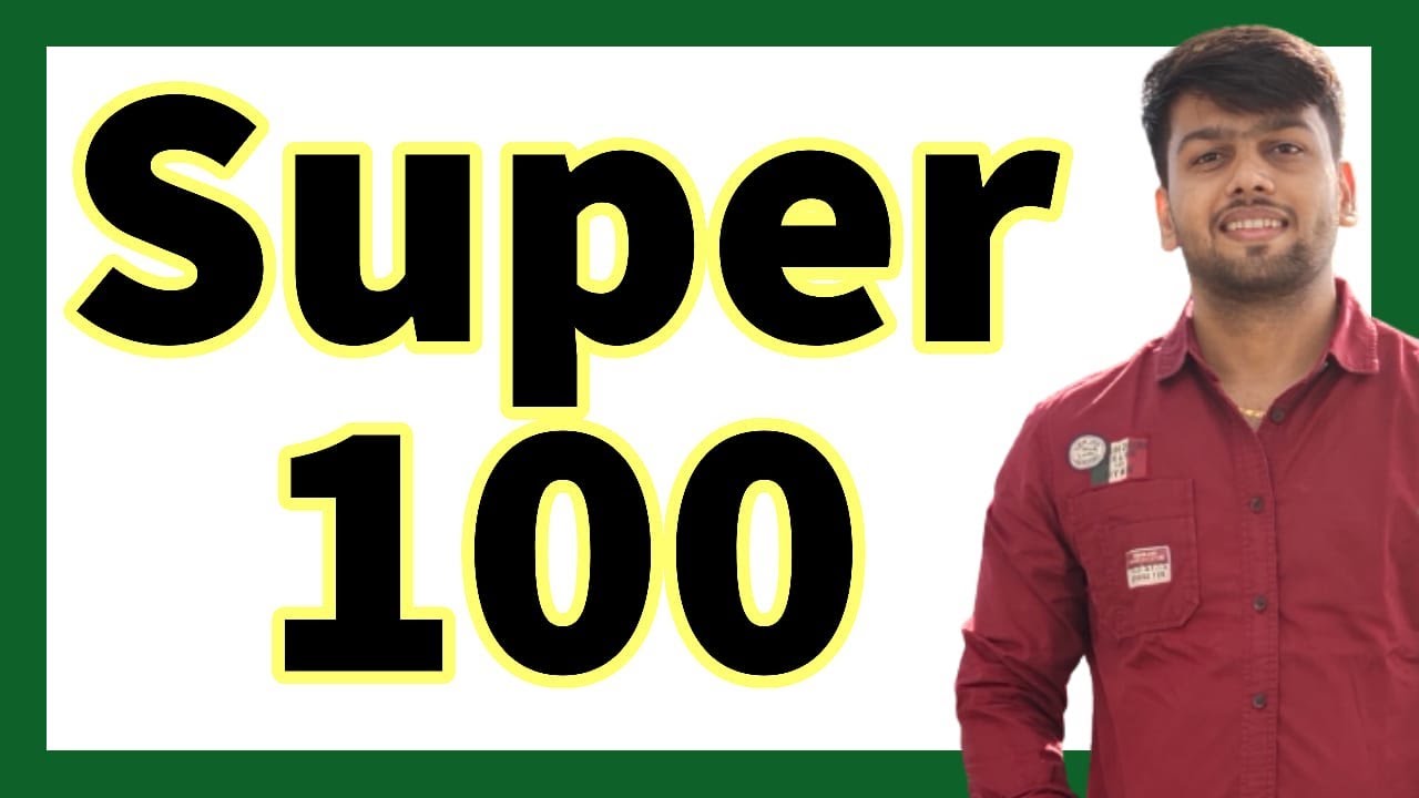 SUPER 100 - YouTube
