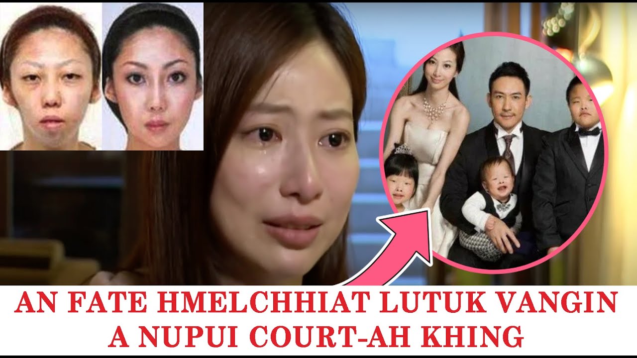 AN FATE HMELCHHIAT LUTUK VANGIN A NUPUI COURT-AH KHING - YouTube