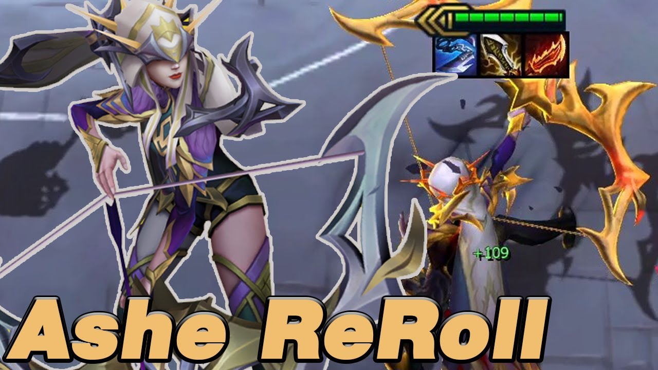 Ashe ReRoll (TFT Set 6.5) - YouTube