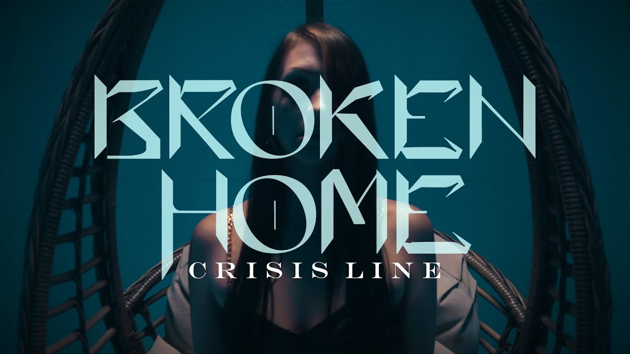 Broken Home - Crisis Line (Official Music Video) - YouTube