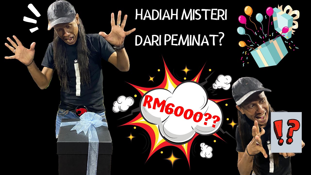 HADIAH MISTERI BERNILAI RM6000?? - YouTube
