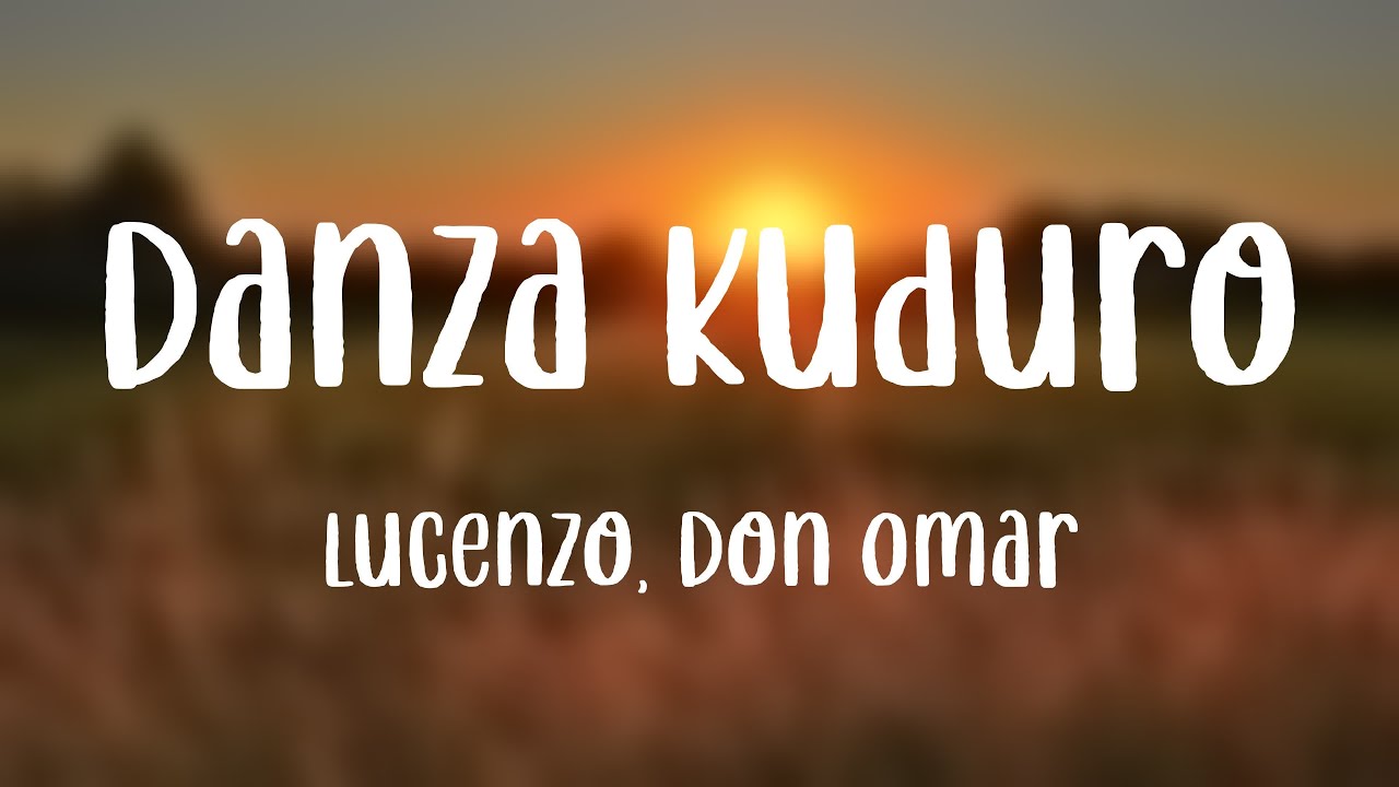 Danza Kuduro - Lucenzo, Don Omar [Lyrics Video] 💗 - YouTube