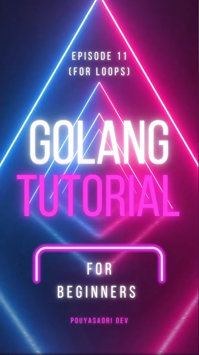 Golang Tutorial: Simple For Loop Basics (Episode 10) | #shorts - YouTube