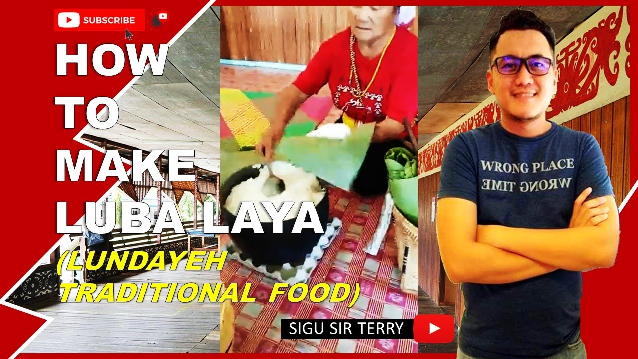 HOW TO MAKE LUBA LAYA (LUNDAYEH TRADITIONAL FOOD) - YouTube