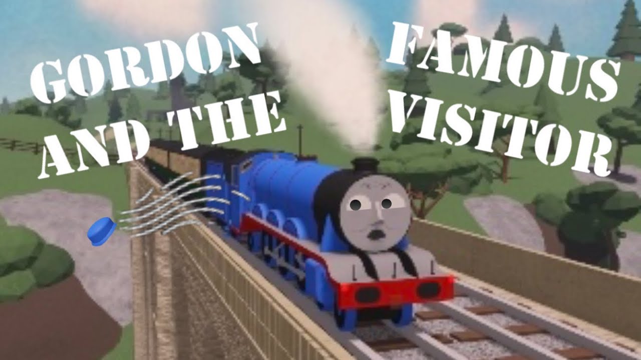 Gordon and the Famous Visitor (BTWF Adaptation) - YouTube