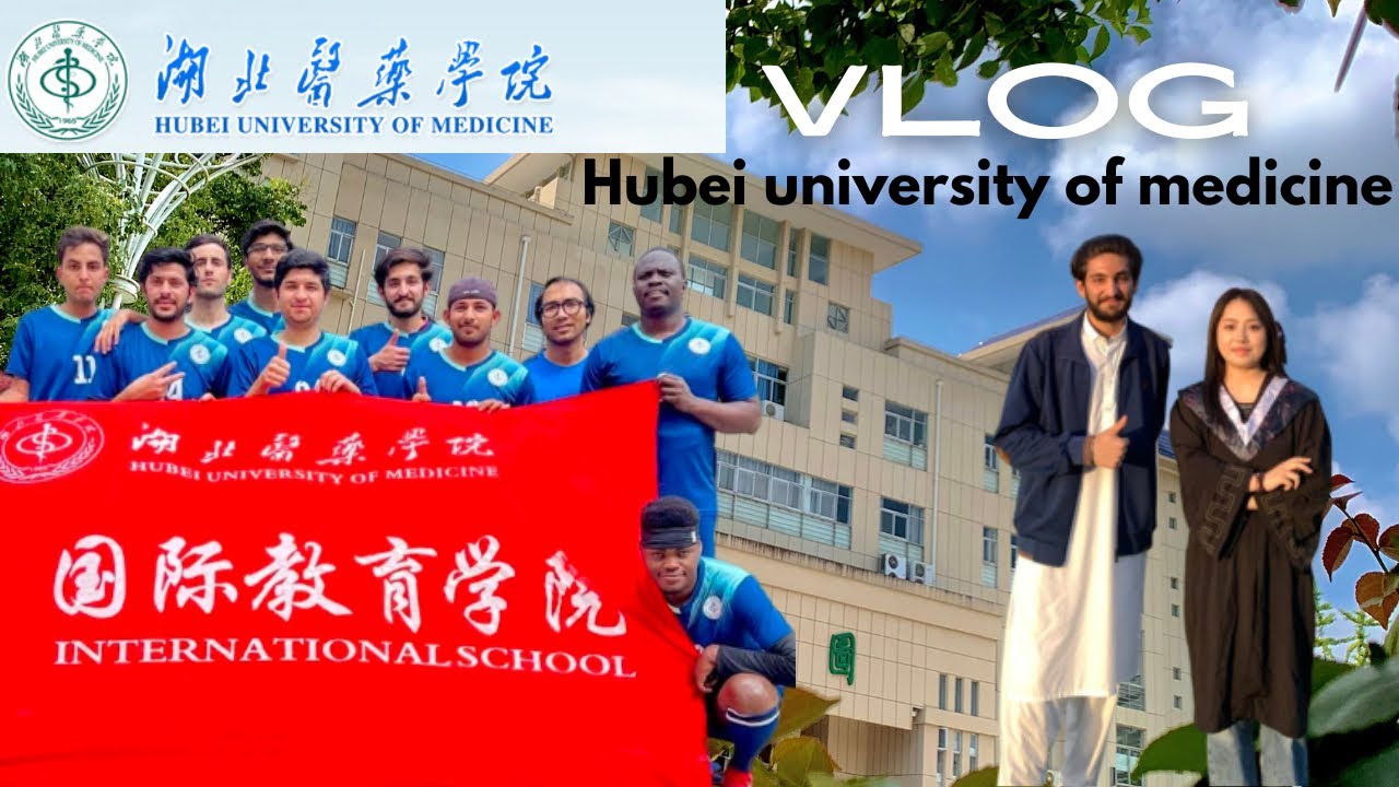 HUBEI UNIVERSITY OF MEDICINE 🇨🇳 |university tour| international student ...