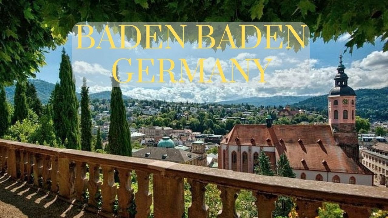 Baden-Baden City Tour: A Magical German Town Where Living is Amazing ...