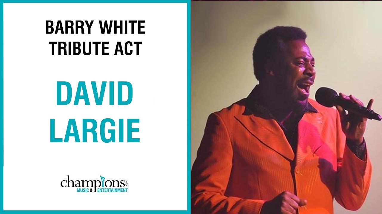 Barry White Tribute Act - David Largie - YouTube