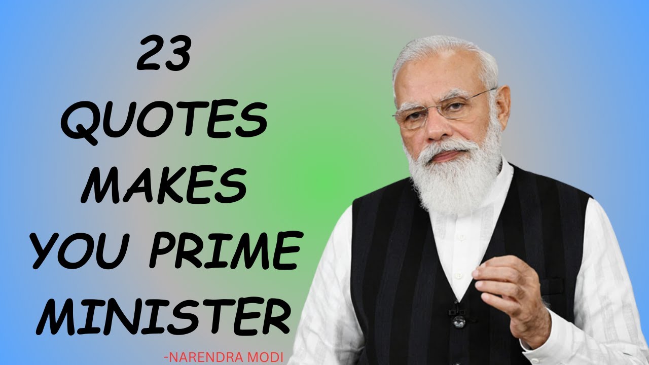 || 23 Quotes Makes You Prime Minister || Narendra Modi Quotes in ...