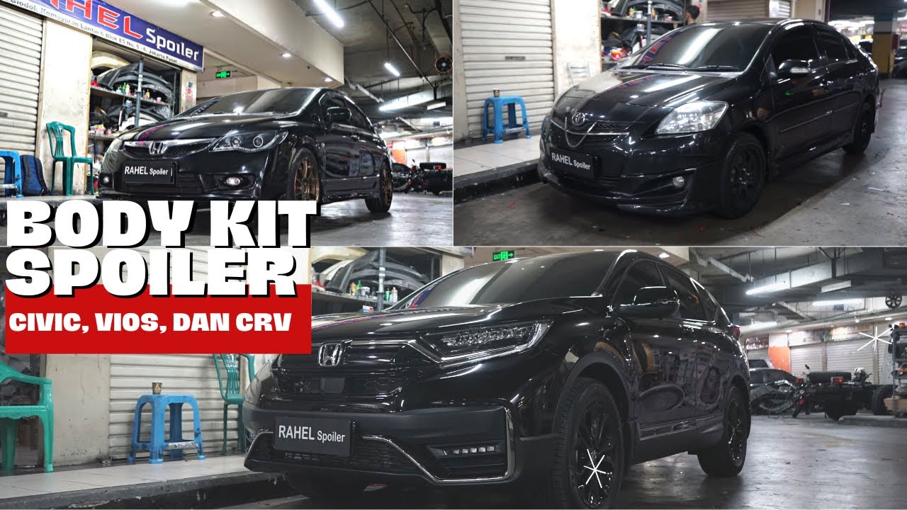 UPGRADE BODY KIT & SPOILER DI MOBIL VIOS GEN 2, CR-V 2022, DAN CIVIC ...