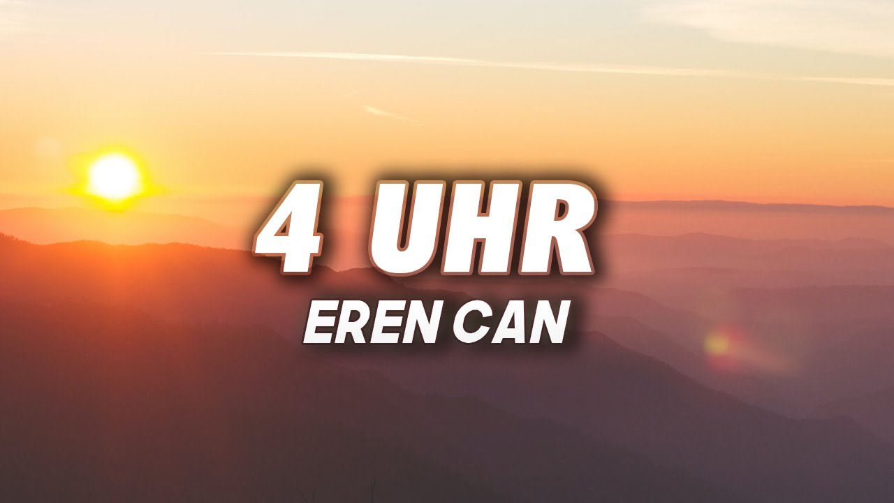 EREN CAN X BATU - 4 Uhr (Lyrics) - YouTube