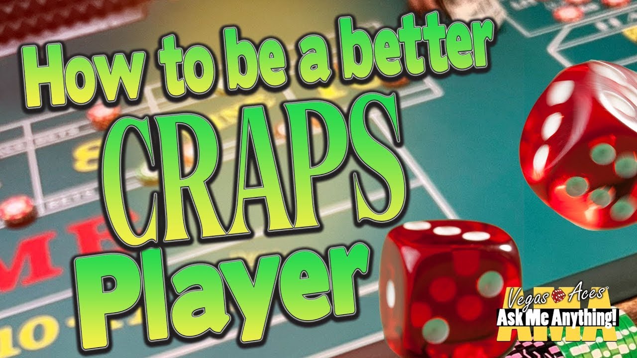 How to be a Better Craps Player - YouTube
