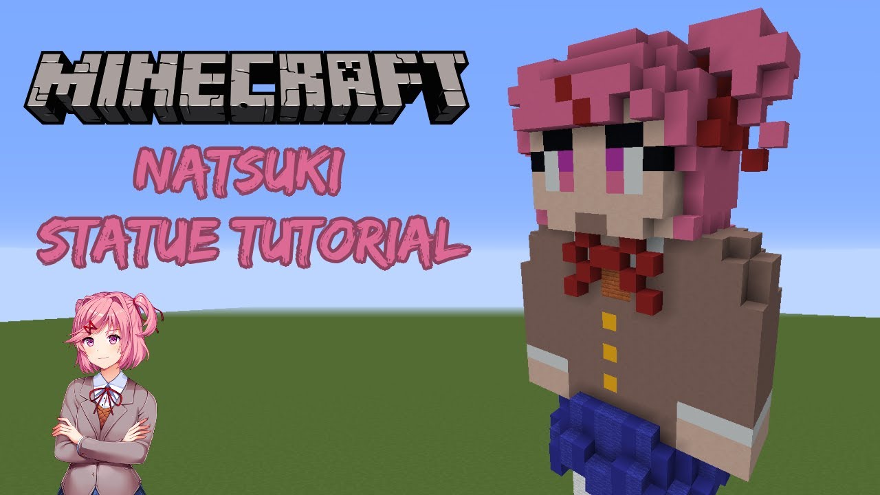 Minecraft Tutorial RE-DO: Natsuki Statue (Doki Doki Literature Club ...