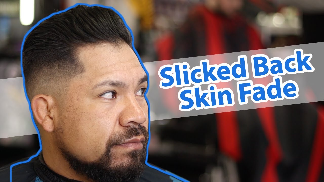 Slick Back Pompadour | Skin Fade | Haircut Tutorial | Barber How To ...