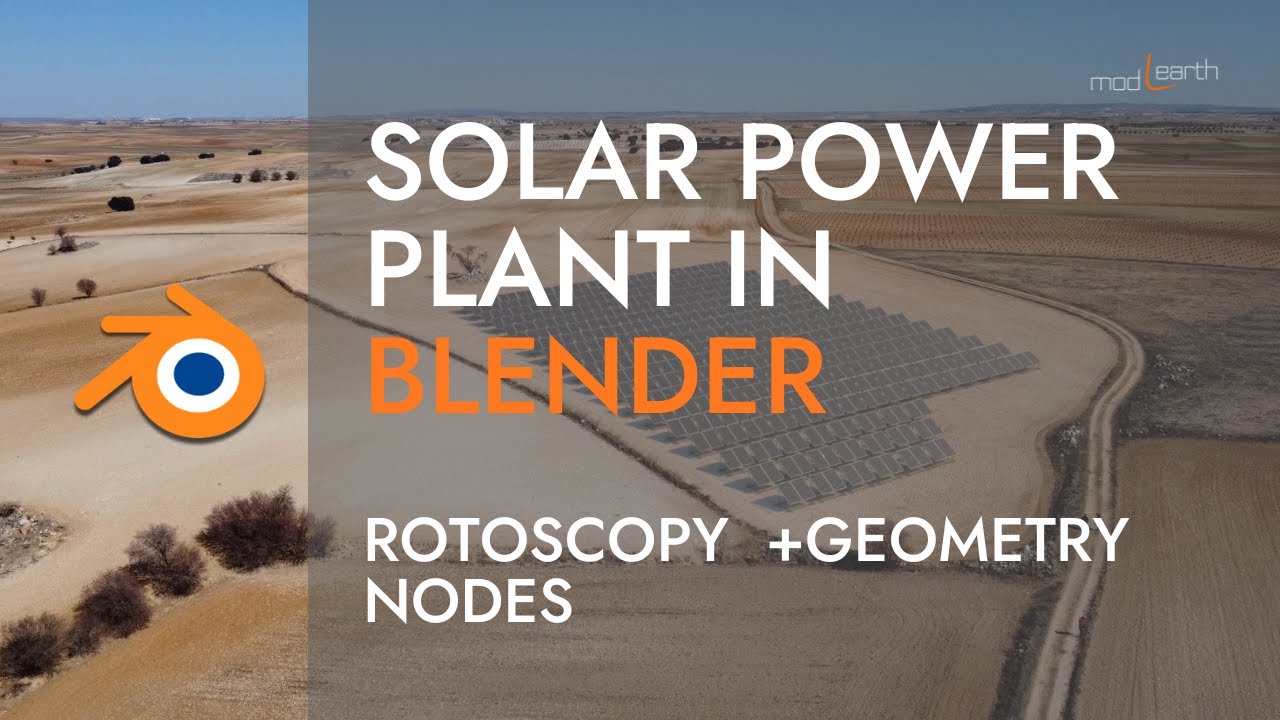 ☀️ Planta solar fotorrealista en Blender - Rotoscopia, geometry nodes y ...
