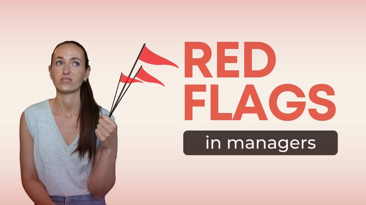 RED FLAGS in managers - YouTube