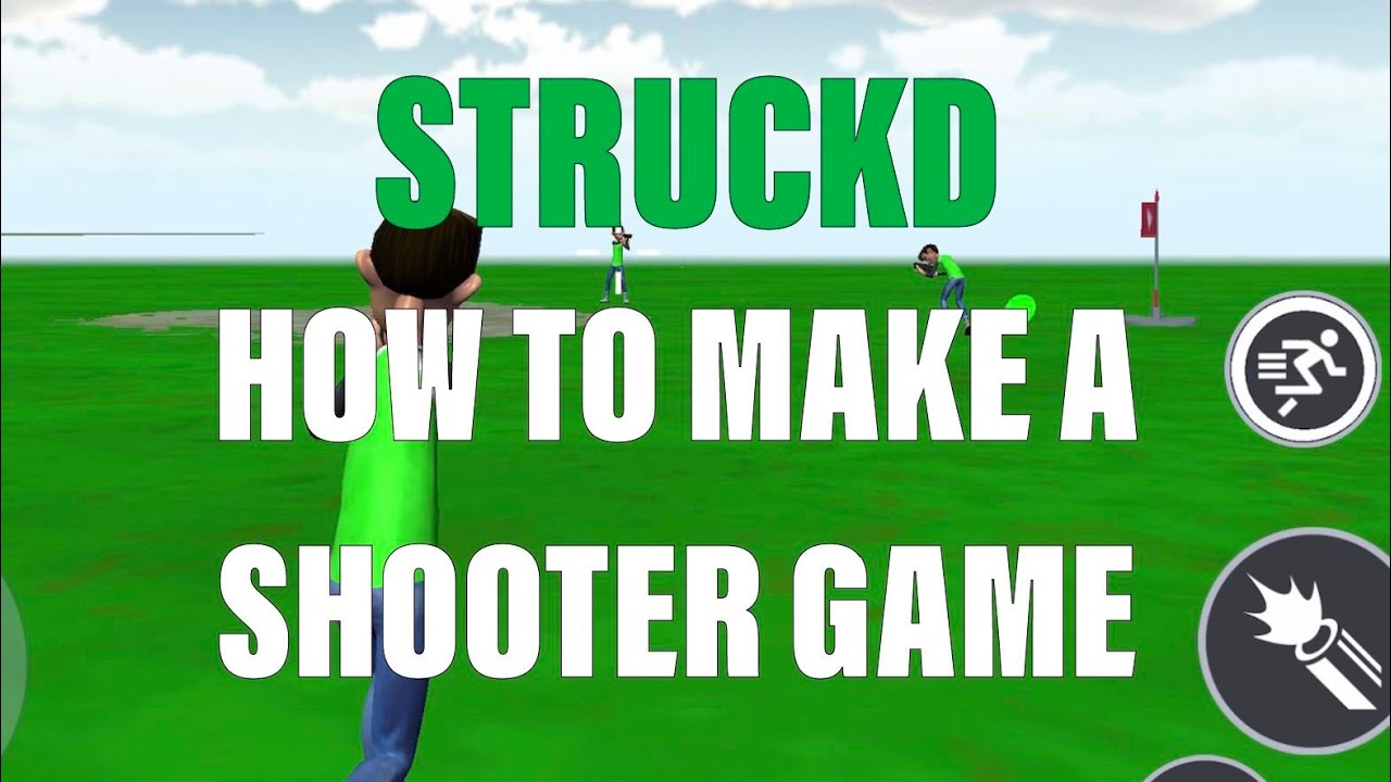 Struckd How To Make A Shooter Game YouTube struckd-how-to-make-a-shooter-game-youtube