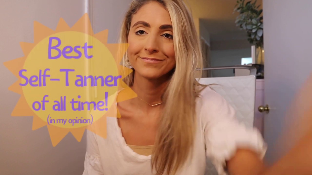 Best Self-Tanner to use at home! - YouTube