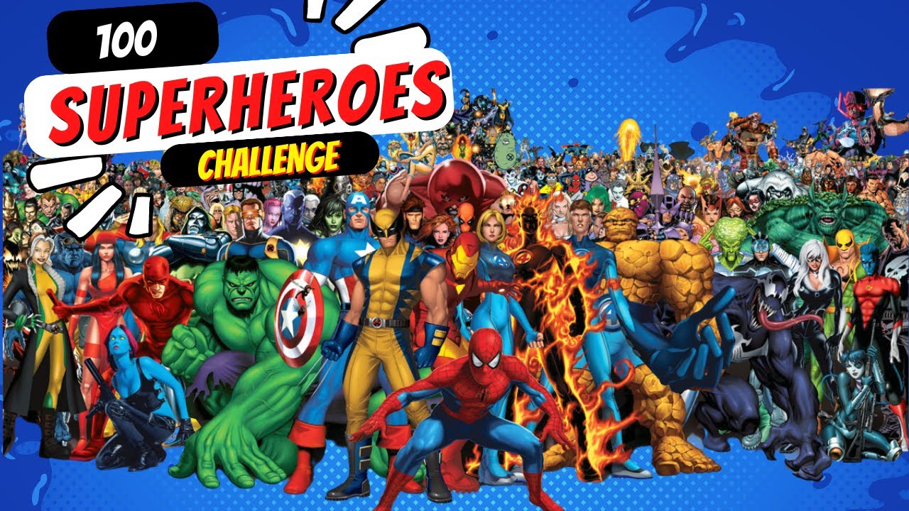 Ultimate Superhero Challenge: Can You Guess the Names of 100 ...