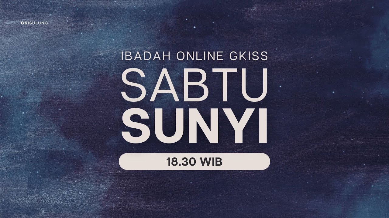Kebaktian Sabtu Sunyi | Sabtu, 16 April 2022 - YouTube
