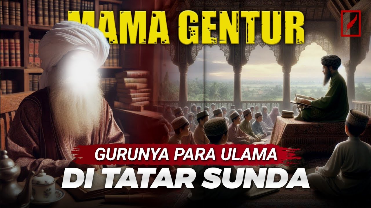 Mengenal Sosok Syeh Ahmad Syathibi Al-qonturi (Mama Gentur) Ulama ...