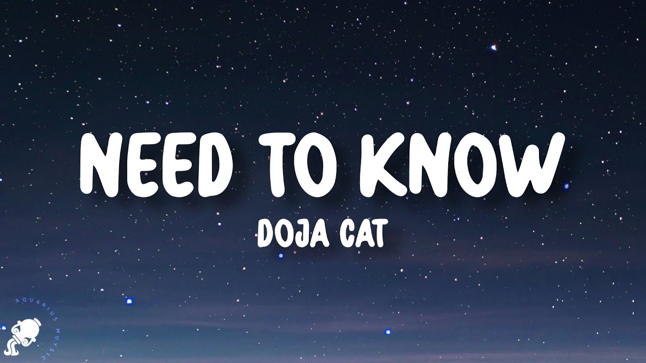 Doja Cat - Need To Know (Lyrics) - YouTube
