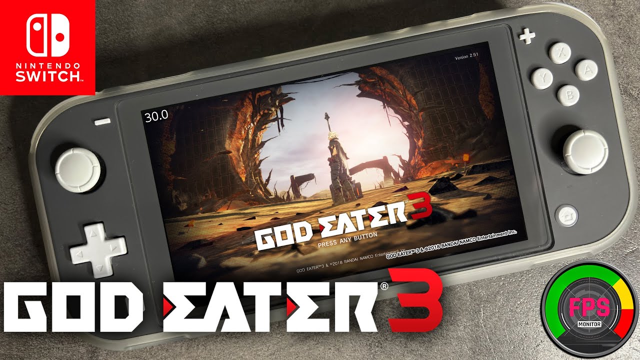 God Eater 3 Nintendo Switch Lite Gameplay - FPS Monitor - YouTube