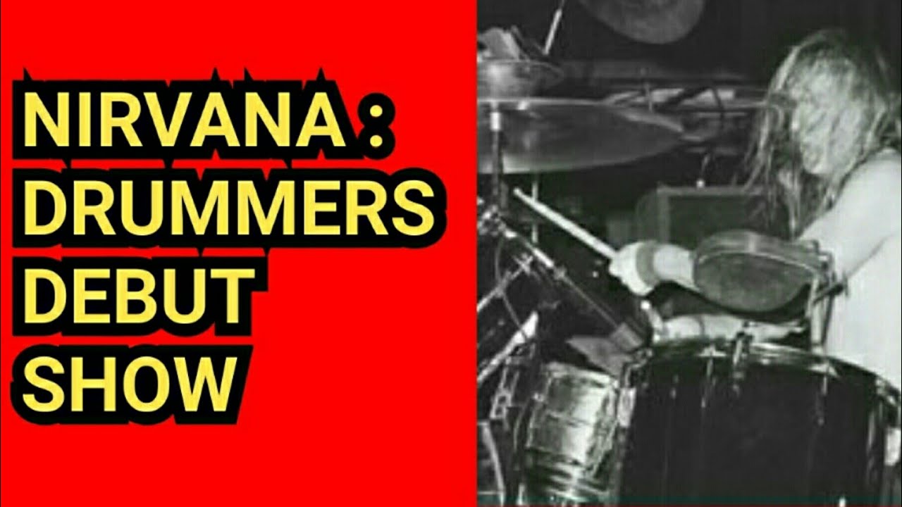 NIRVANA - First Show of Aaron Burckhard, Dale Crover, Dave Grohl - YouTube