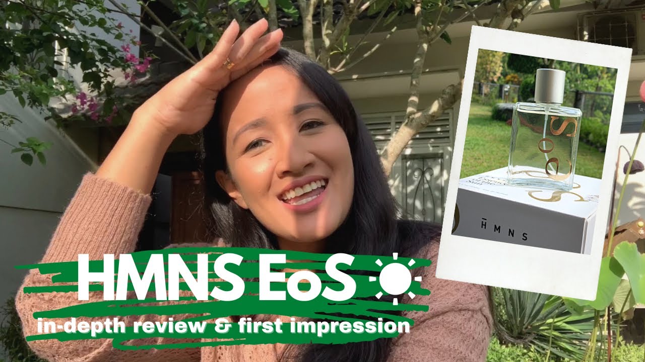 HMNS EoS ☀️ A Review & First Impression by guest stars! [PRODUK LOKAL ...