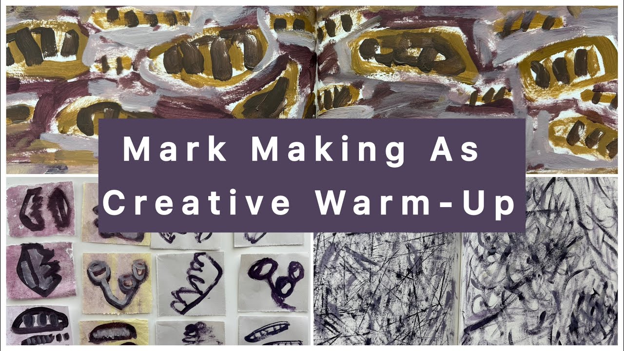 Mark-Making as a Creative Warm-Up | Art Journaling - YouTube