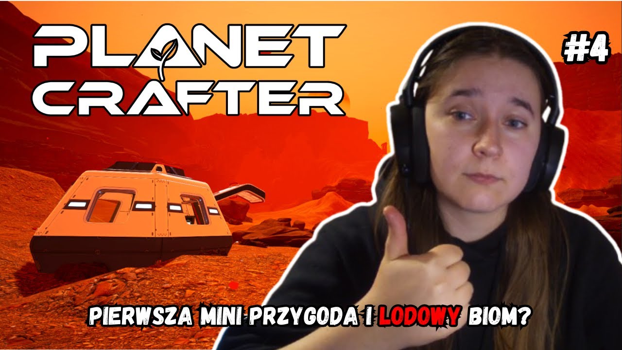 Pierwsza Mini Przygoda i LODOWY Biom? | Planet Crafter | #4 - YouTube