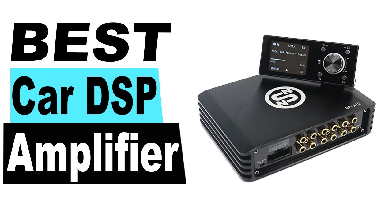 TOP 5 Best Car DSP Amplifier in 2024 - Aliexpress - YouTube