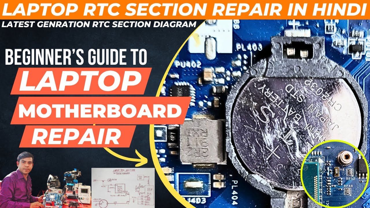Laptop Motherboard Repair / Laptop Rtc Section Repair in hindi / Rtc ...