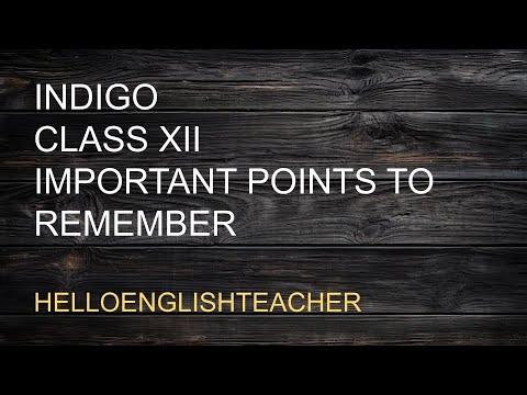 Indigo class 12 important points to remember - YouTube