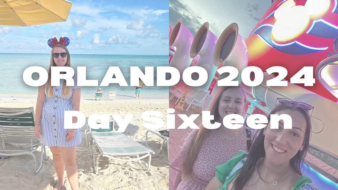 Orlando 2024 | Day Sixteen | Disney Wish | Castaway Cay | Halloween ...