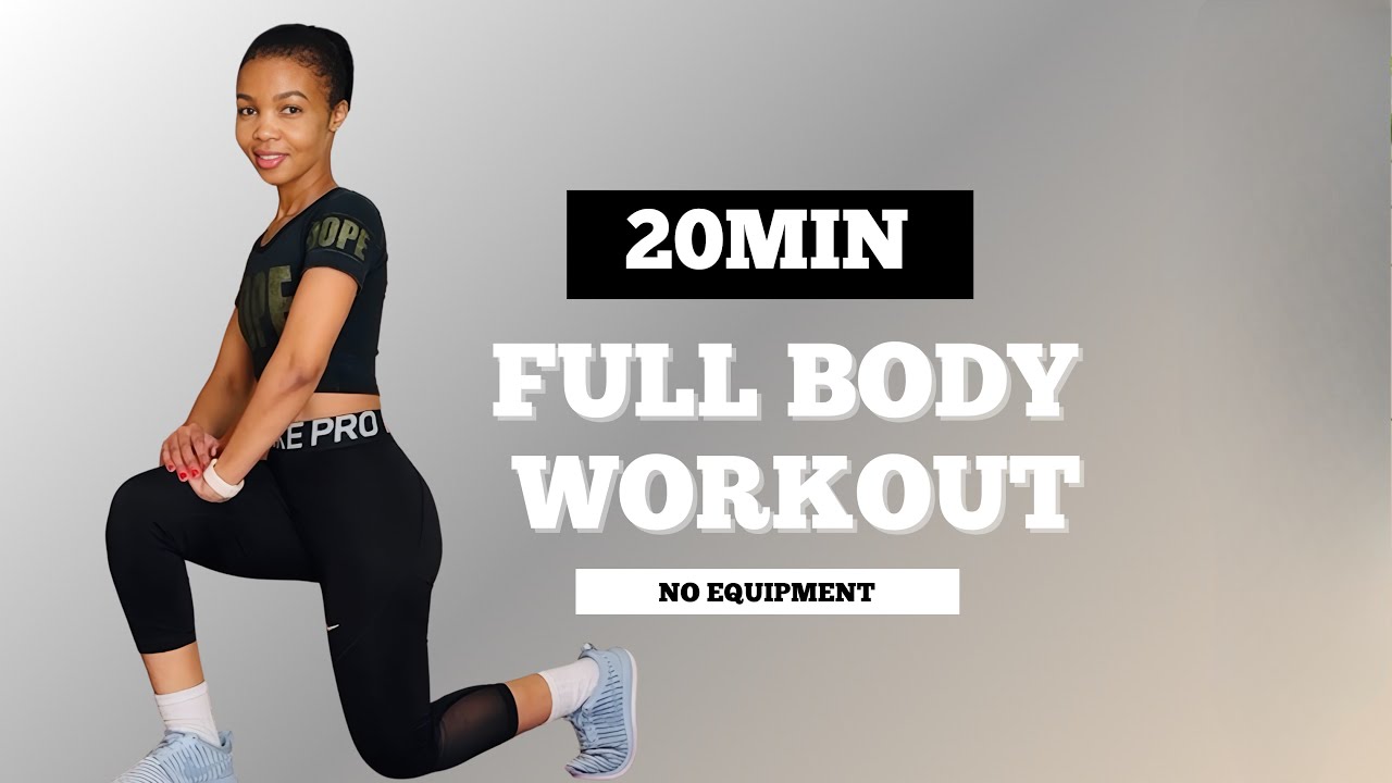 20-Minute Full Body Workout | No equipment - YouTube