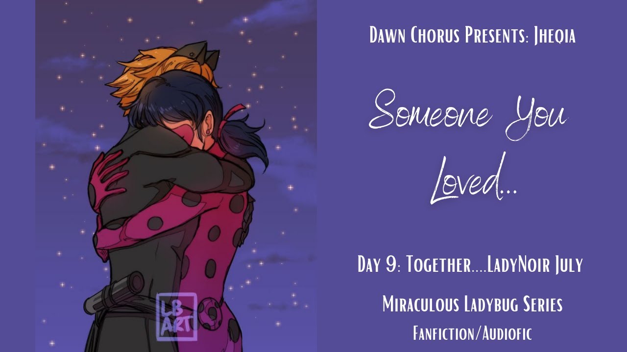Someone You Loved... Day 9: Together. (Angst. Confession. Reveal ...