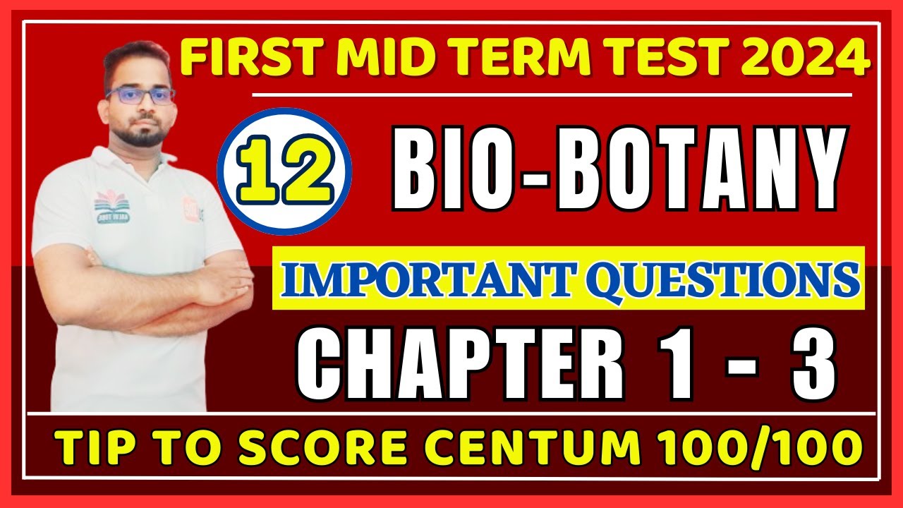 12th Bio Botany Chapter 1,2,3 | Important 2m,3m,5m Questions | 1st Mid Term 2024 @kalvitube ...