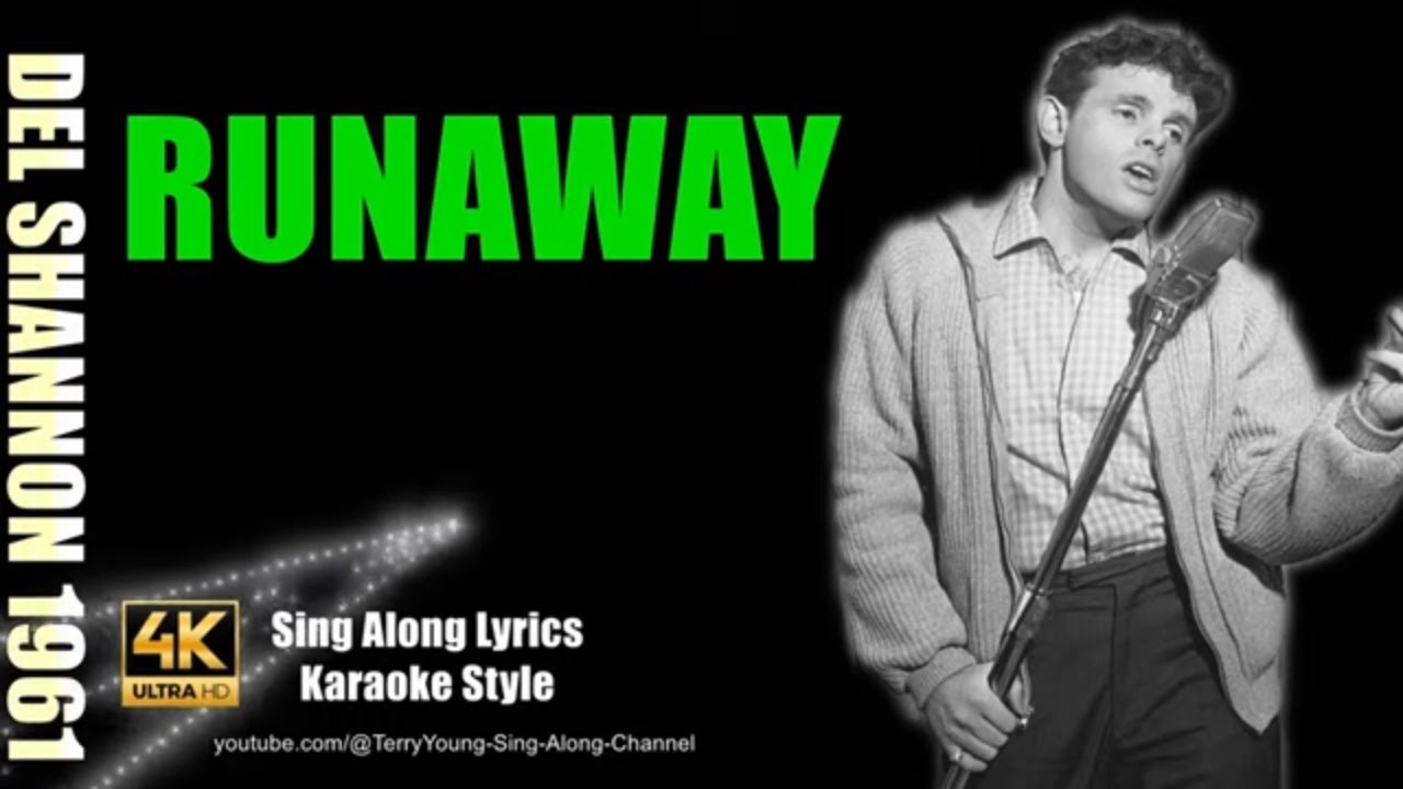 Del Shannon Runaway 1961 4K Lyrics - YouTube