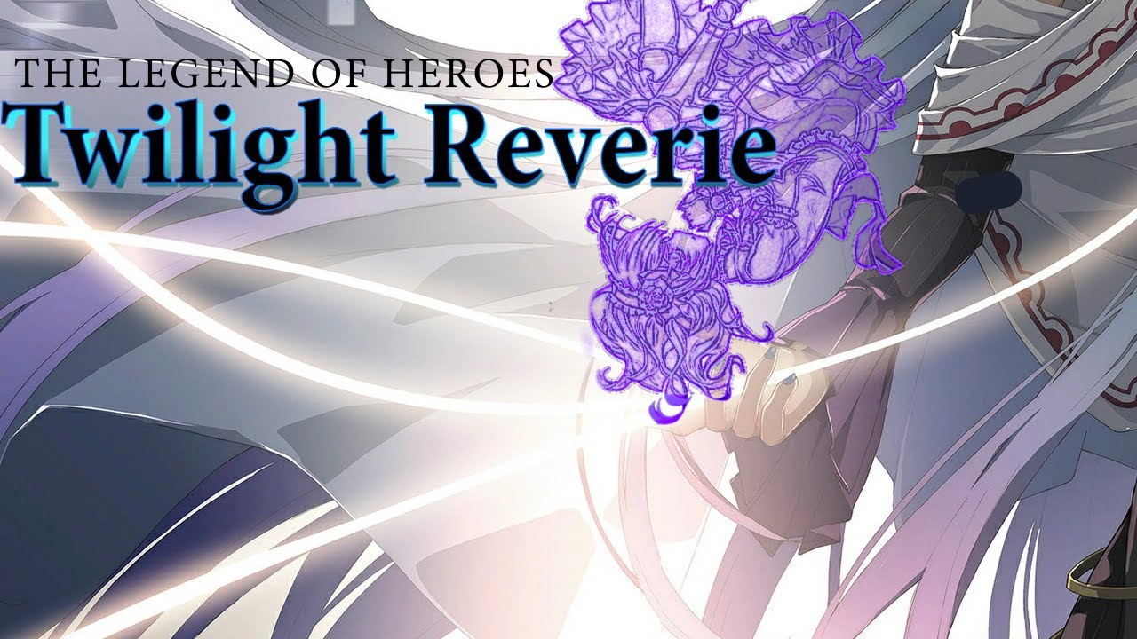Twilight Reverie (Trails into reverie amv) - YouTube