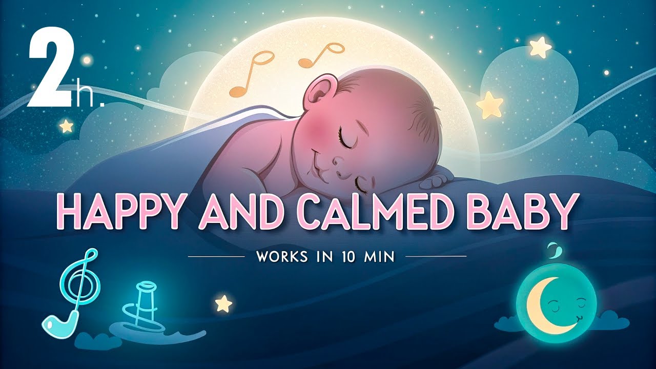 2 Hours Baby Sleep Music 🌙 Instant Calm for Fussy Babies Womb Sounds ...