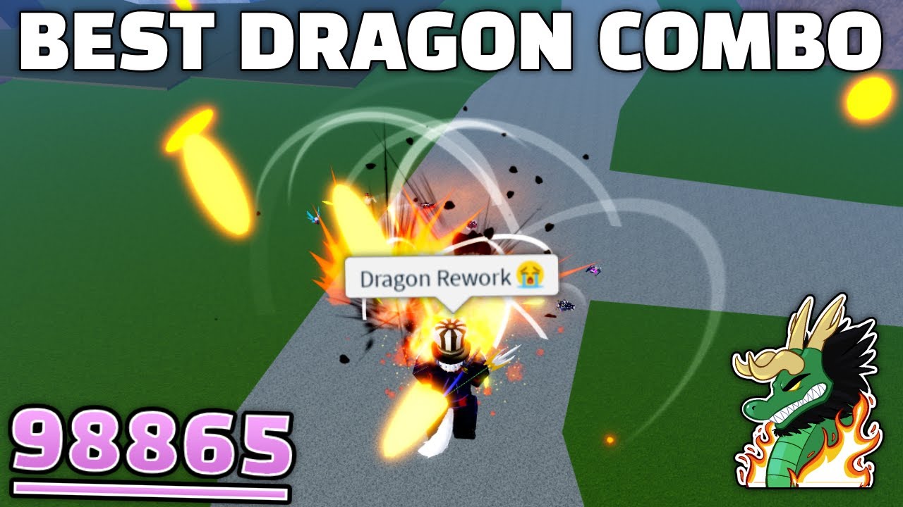 This is The BEST Dragon Combo BEFORE REWORK.. - YouTube