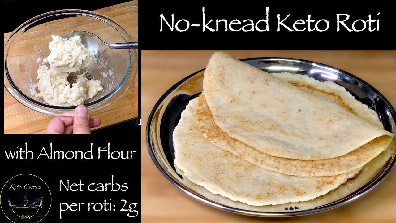 No-knead Keto Roti|Keto Roti with almond flour|Easy keto roti|No knead ...