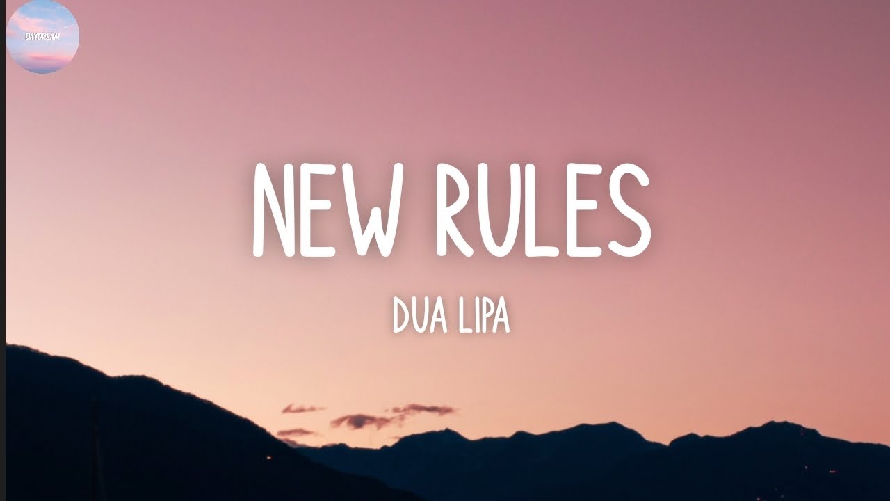 Dua Lipa - New Rules (Lyrics) - YouTube