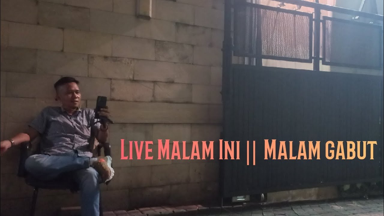 Live Malam ini || Malam gabut - YouTube
