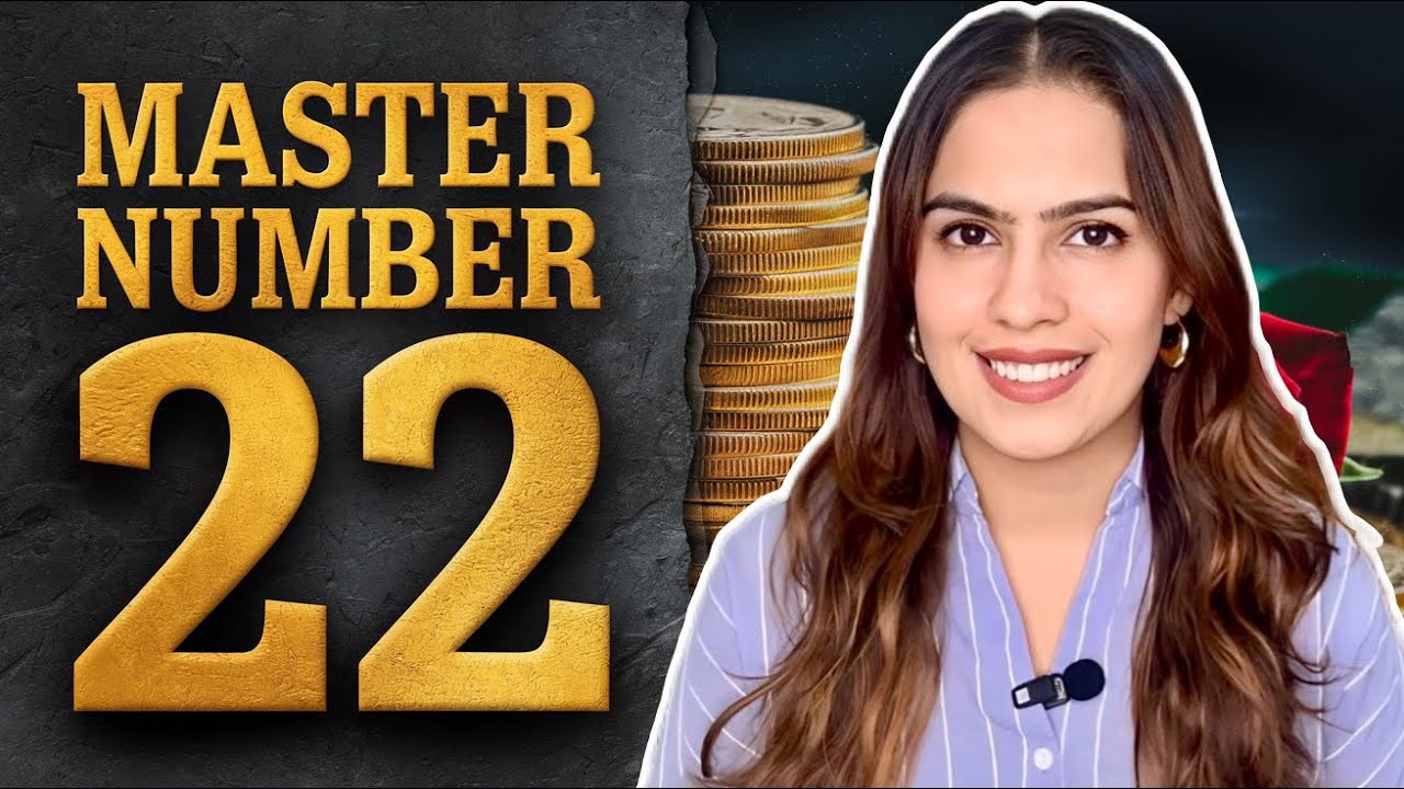 Unlocking Powers Of Master Number 22 - YouTube